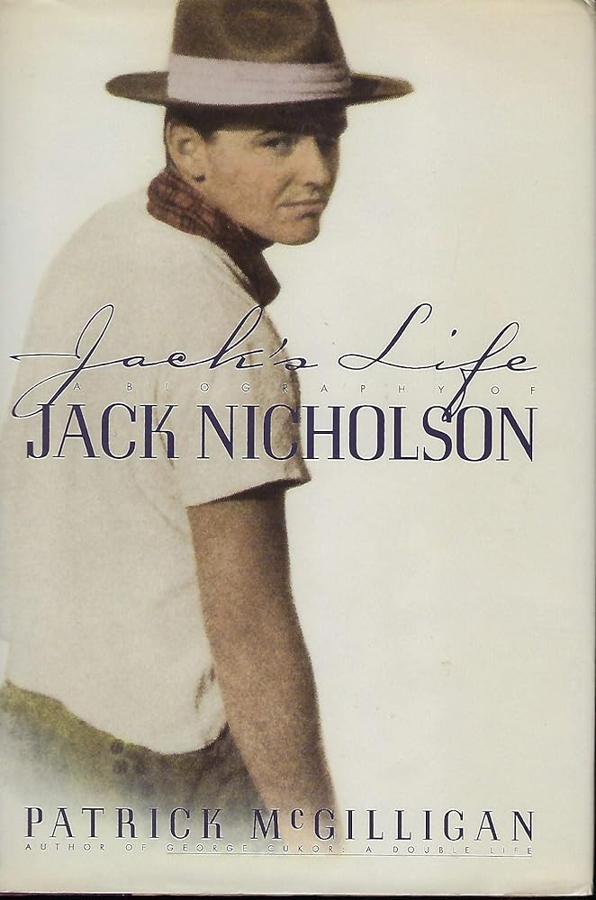 Jack's Life - A Biography of Jack Nicholson, Patrick McGilligan, Illus ...