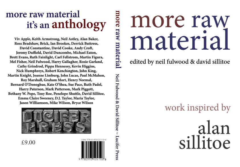 More Raw Material: Work Inspired by Alan Sillitoe, Neil Fulwood – The ...